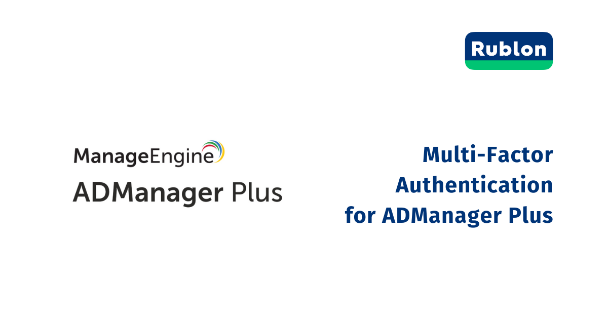 Multi-Factor Authentication (2FA/MFA) for ManageEngine ADManager Plus ...